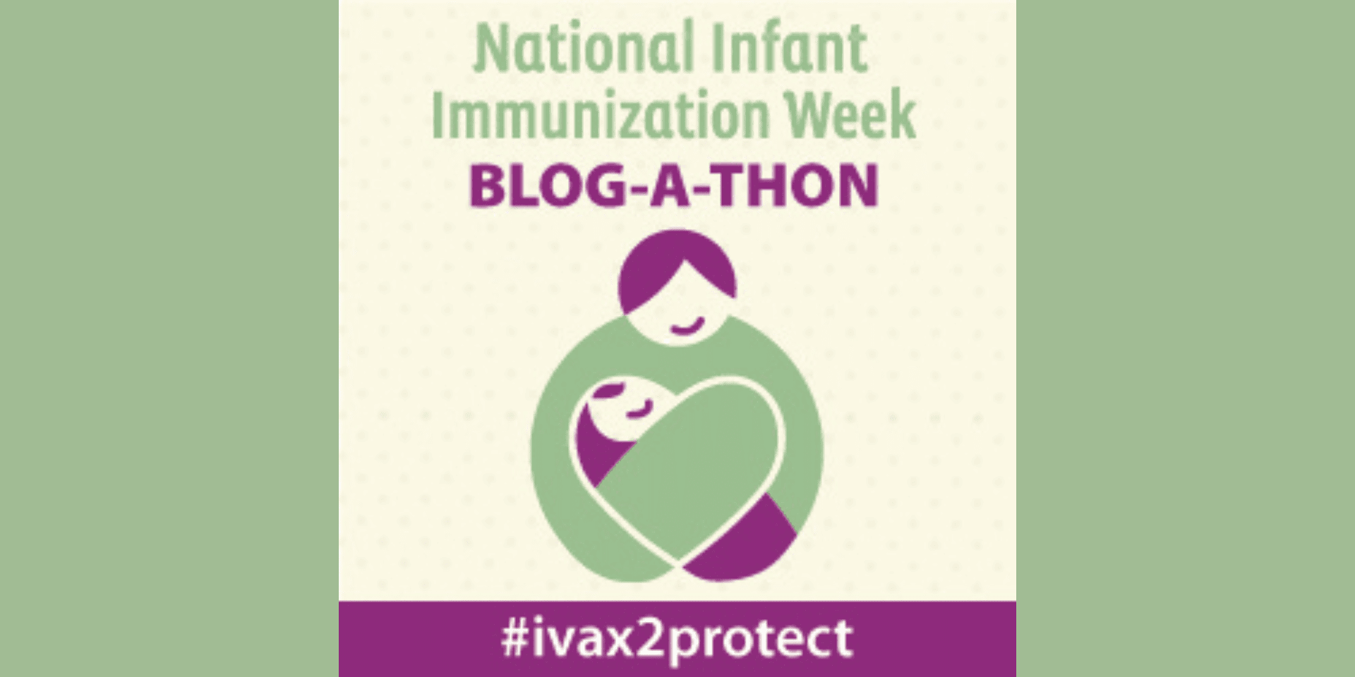 Protecting Infants Through Immunization - NFID