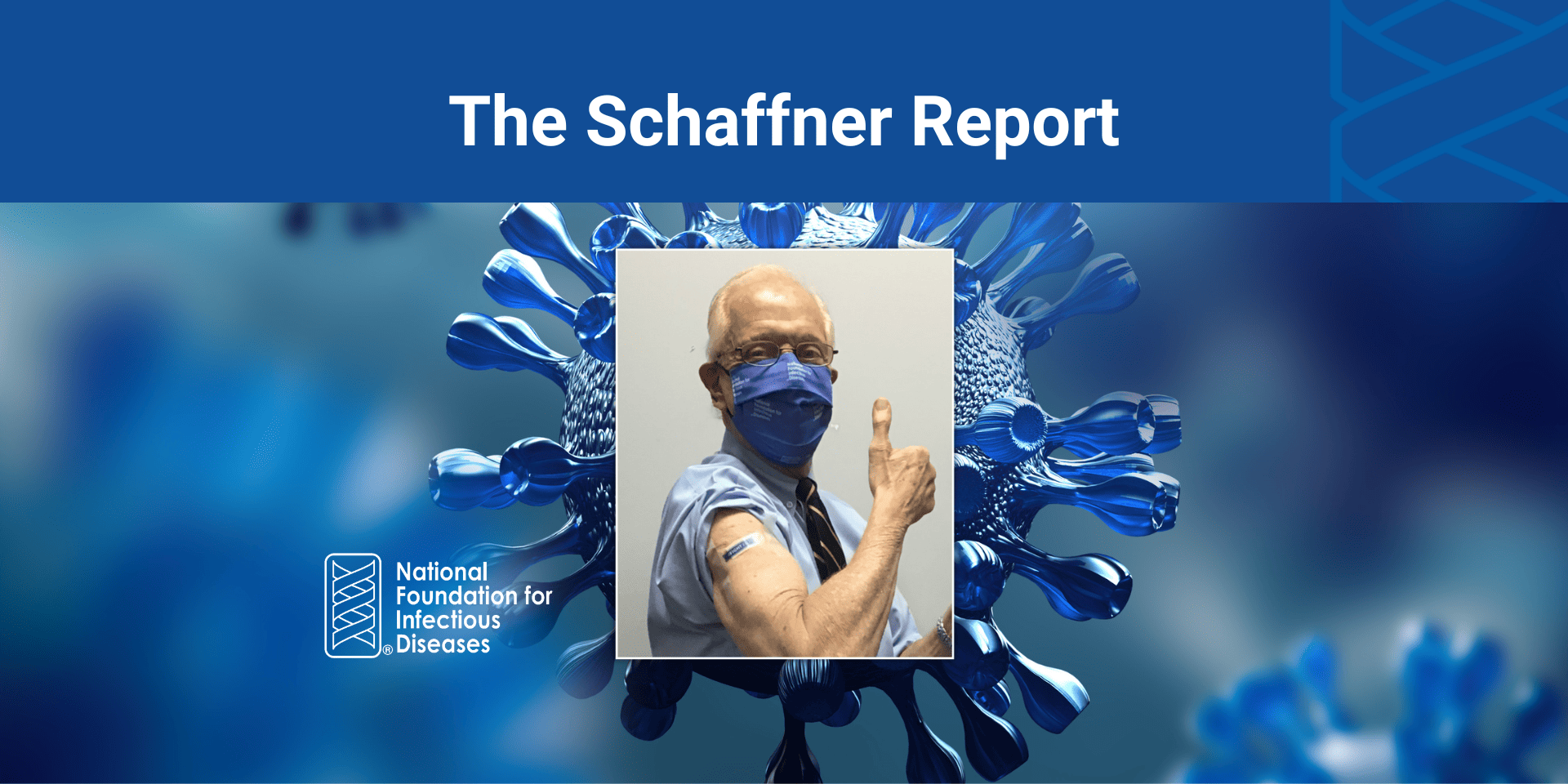Schaffner Report: Facing the Mask Question Head On - NFID